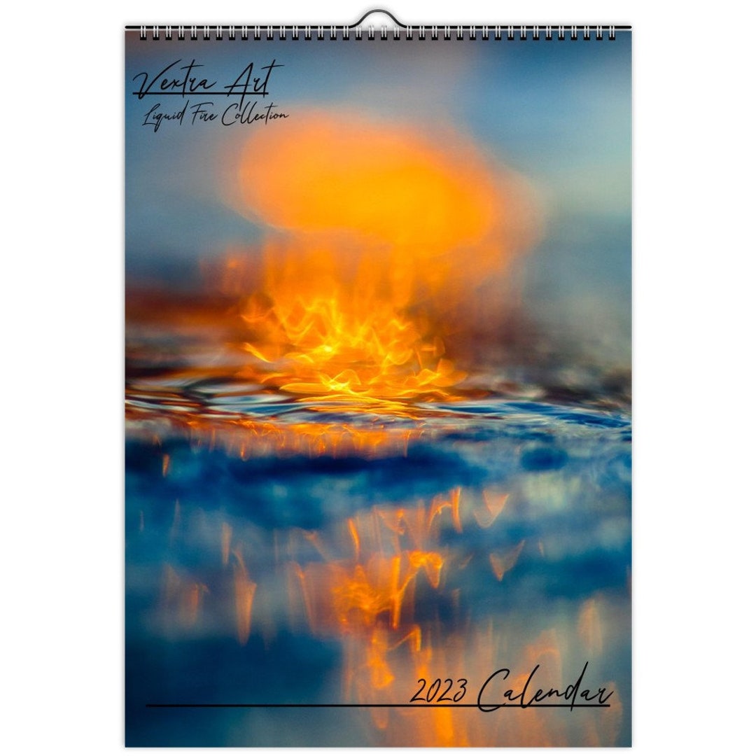 Liquid Fire Collection 2023 Calendar - Etsy