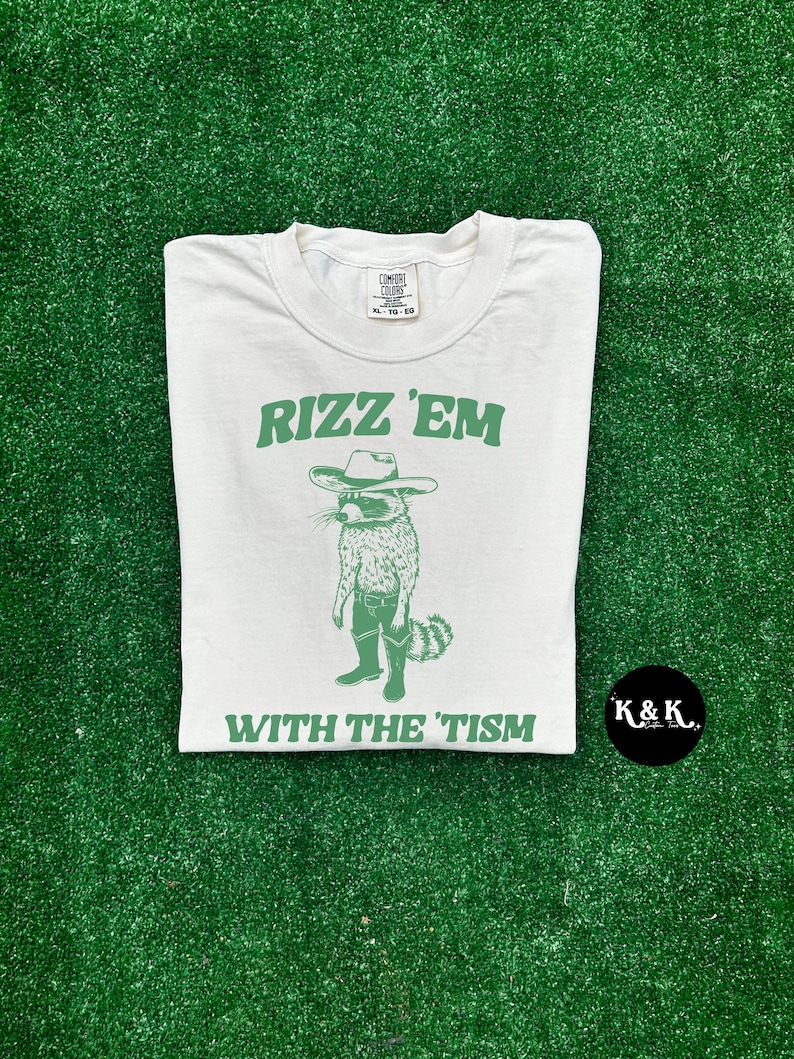 Rizz Em With the Tism Unisex T Shirt, Meme Shirt, Retro Raccoon Tshirt ...