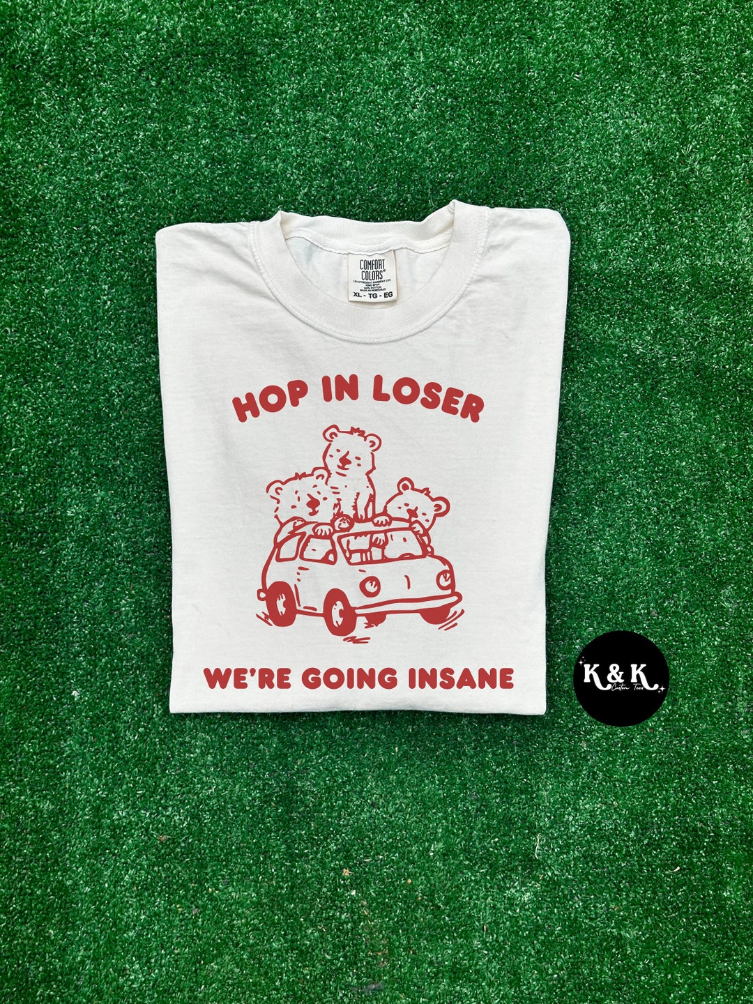 Hop in Loser We Are Going Insane Unisex Tshirt, Vintage Drawing T Shirt ...