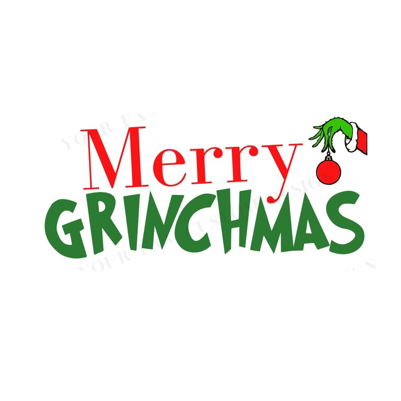 Merry Grinchmas Svg, Layered SVG, Grinchmas Png, Digital File, Grinch ...