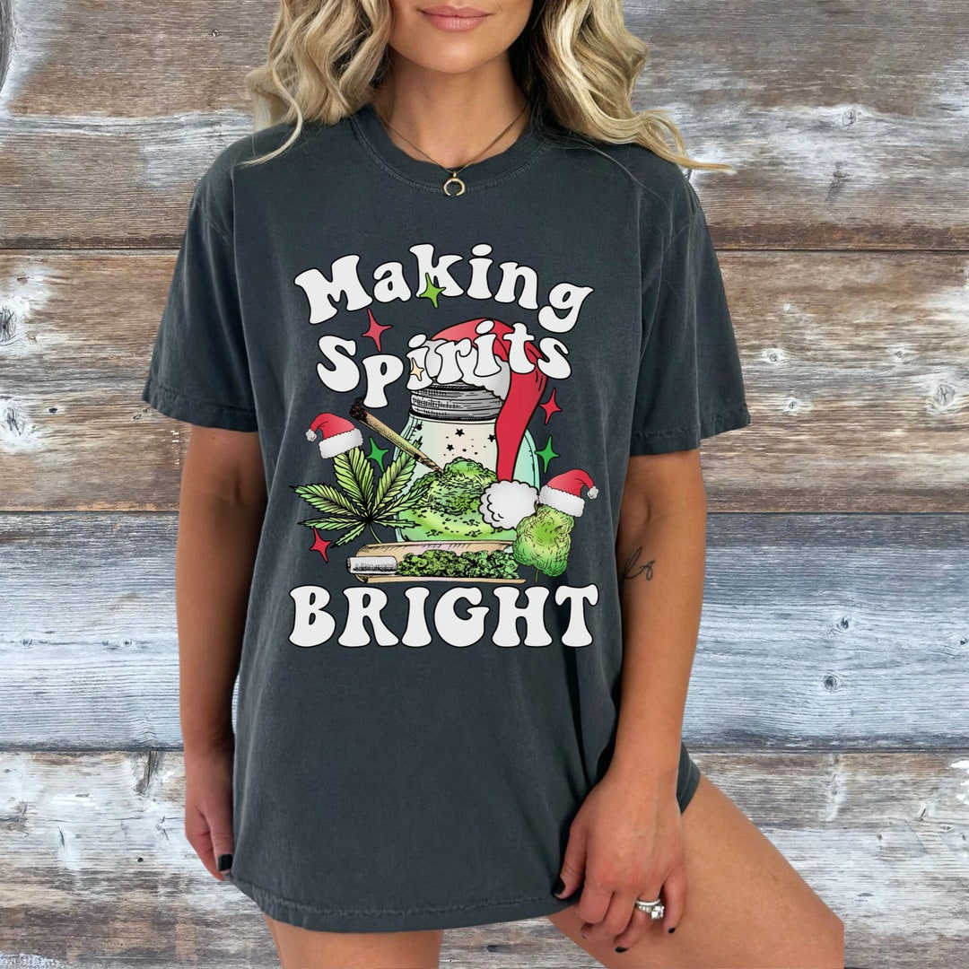 420 Christmas Shirt, Comfort Colors Christmas Shirt, Gift for Pot ...