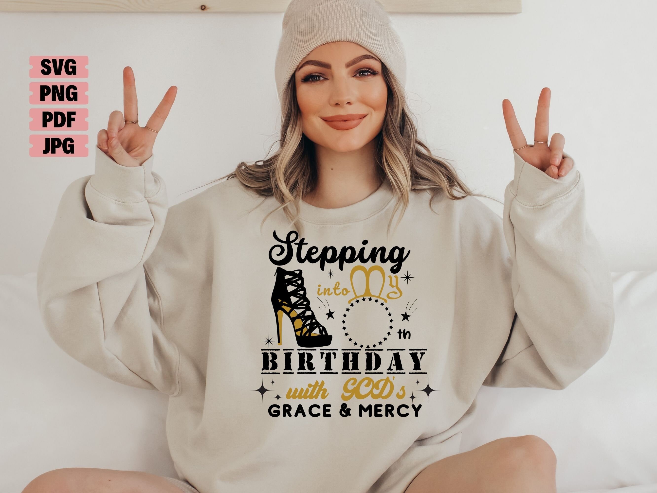 Stepping Into Sassy Classy Fabulous Svg Birthday Shirt Etsy