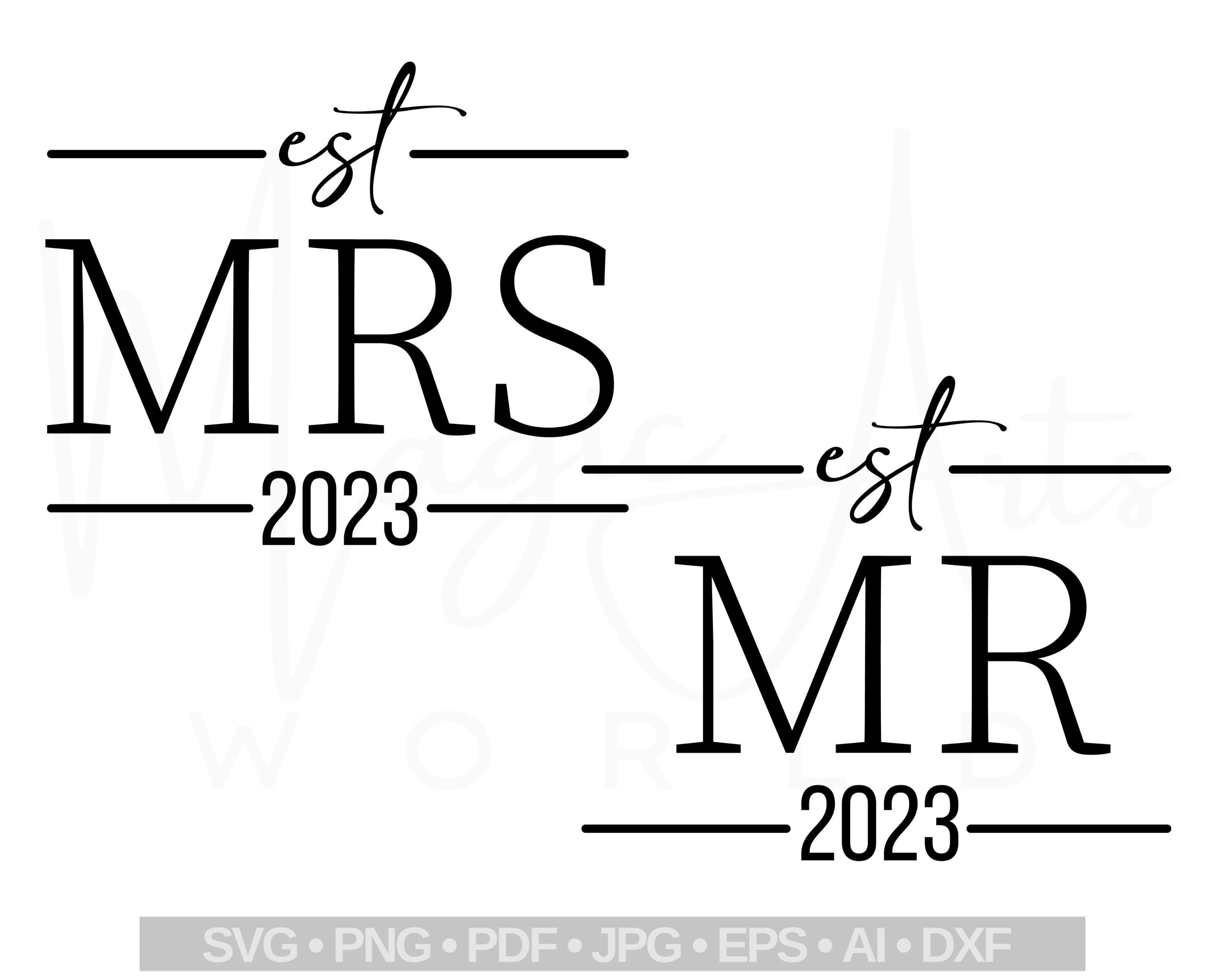 Mr And Mrs Svg Png Wedding Svg Personalized Wedding Svg Wedding