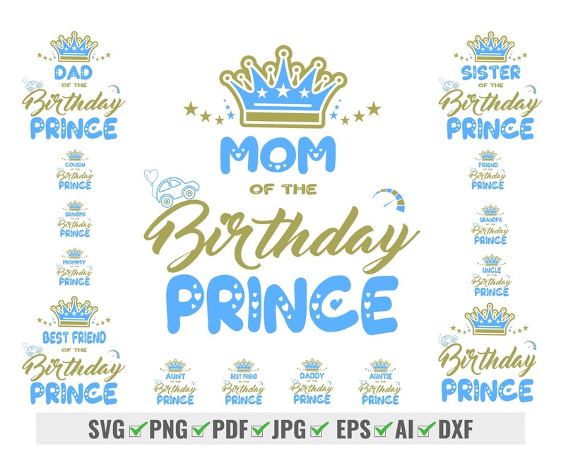 Birthday Prince SVG Bundle: Family Matching T-shirt Designs (digital ...