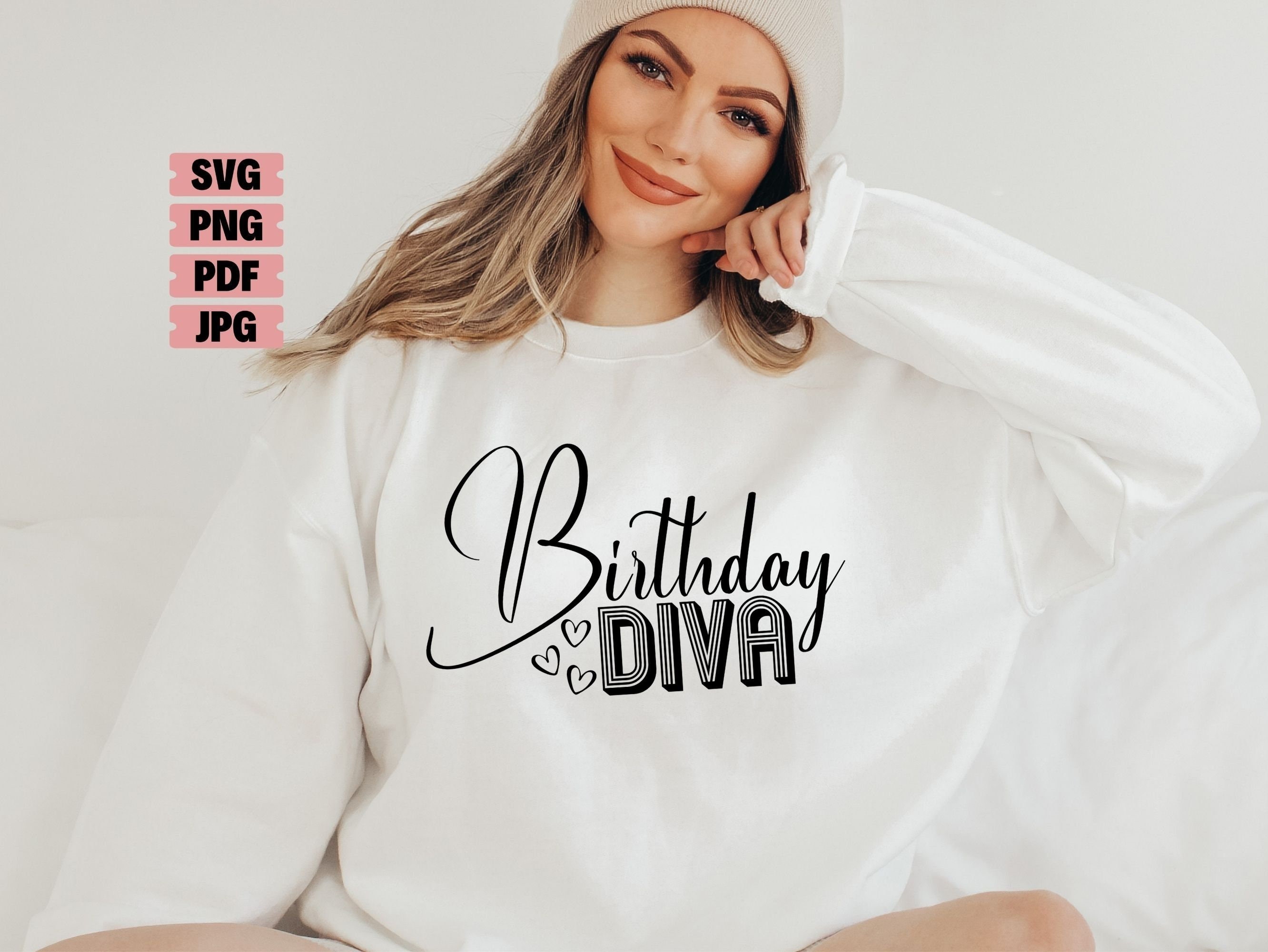 Birthday DIVA SVG PNG Birthday Queen Svg Birthday Design Cut - Etsy