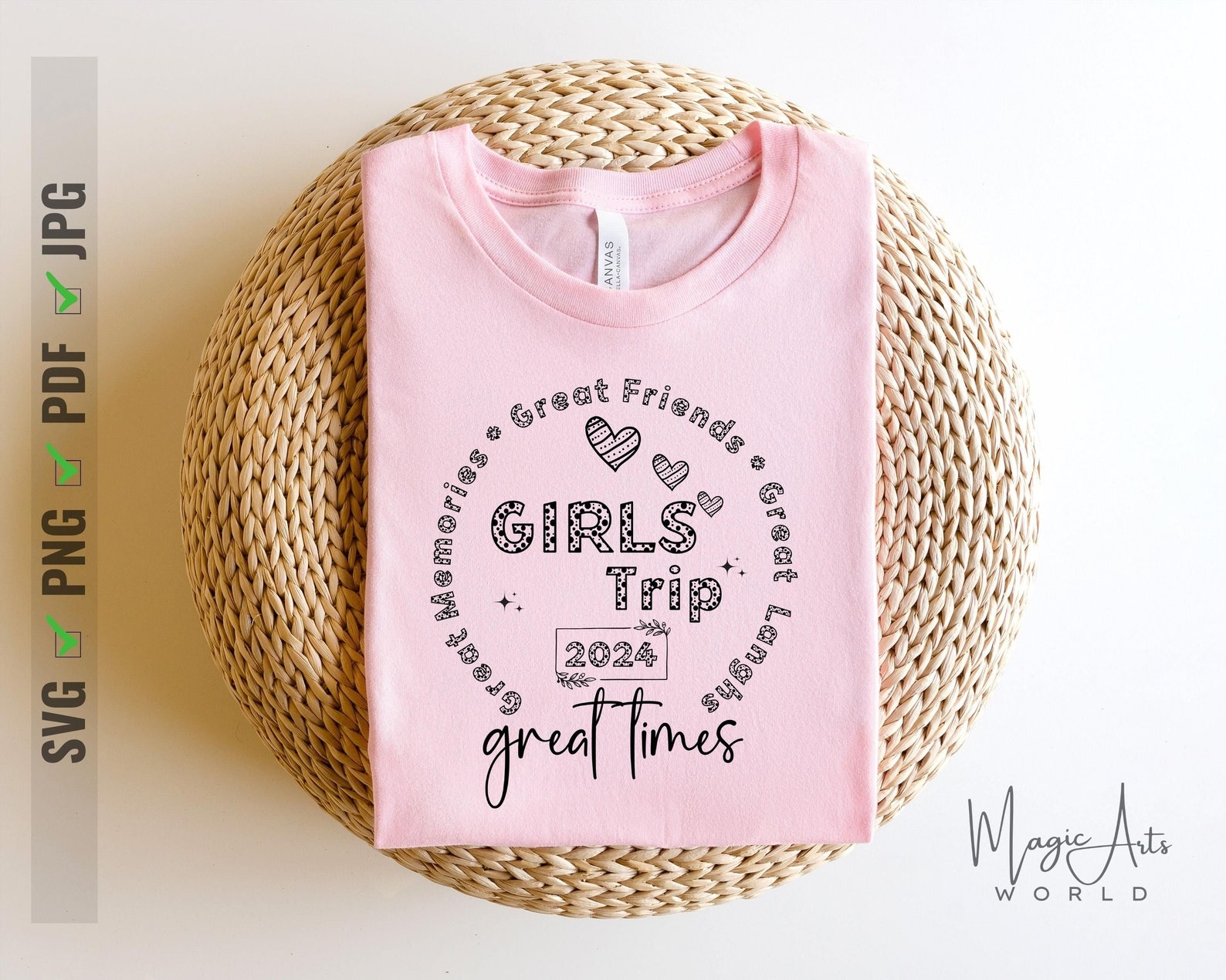 Girls Trip 2024 Svg, Girls Weekend 2024 Svg, Great Times, Great ...