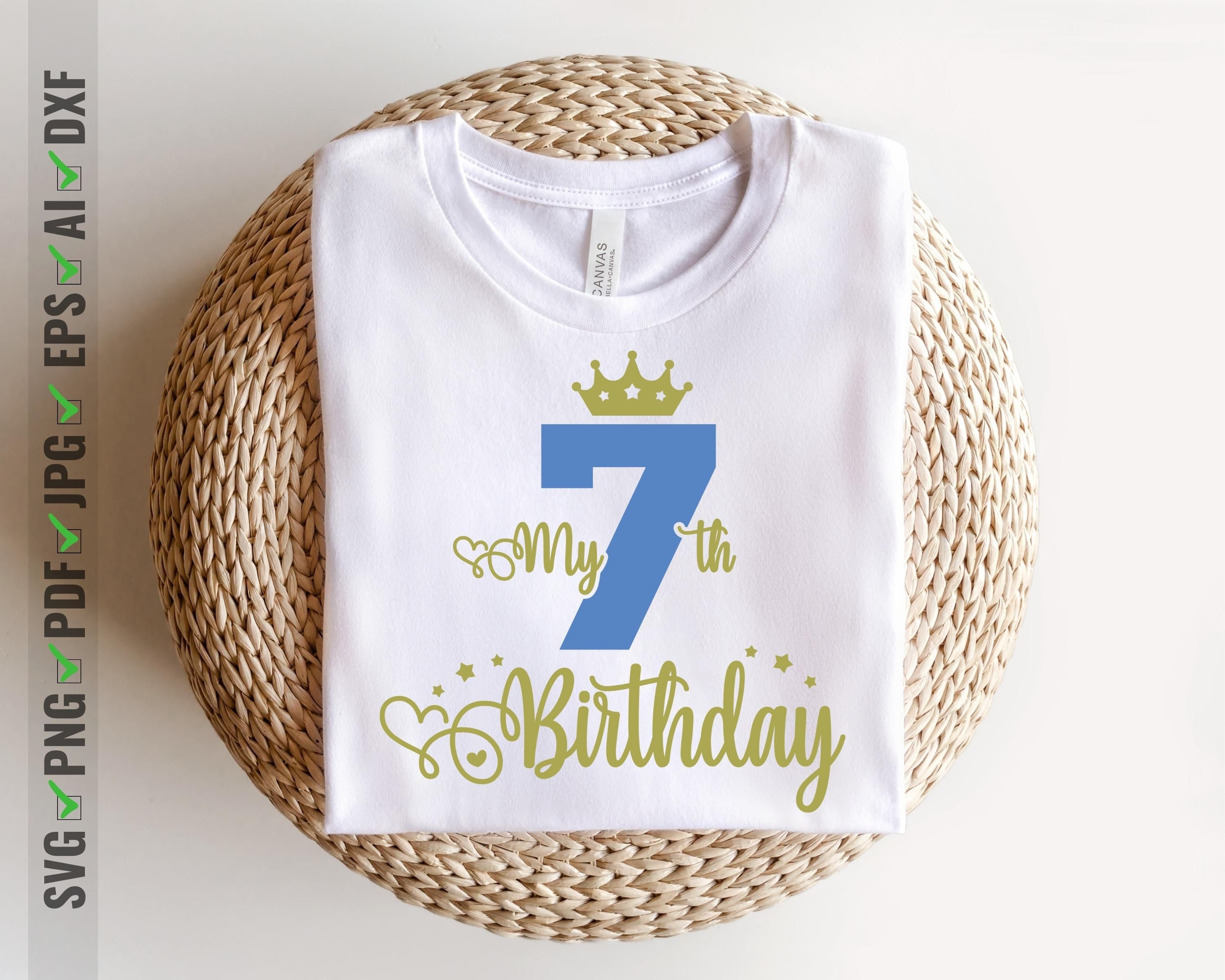 7th Birthday Svg Png, My 7th Birthday Svg, Seventh Birthday Cricut Cut ...