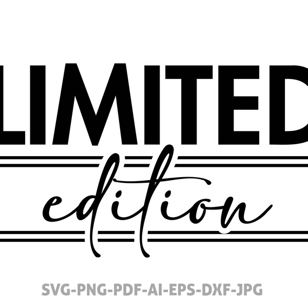 Limited Edition Svg - Etsy
