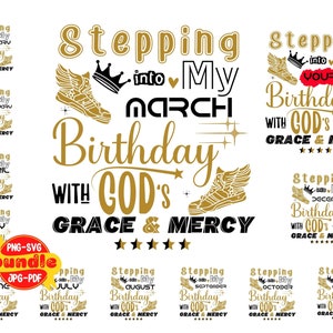 Stepping Into My Birthday Svg February Queen Svg March - Etsy