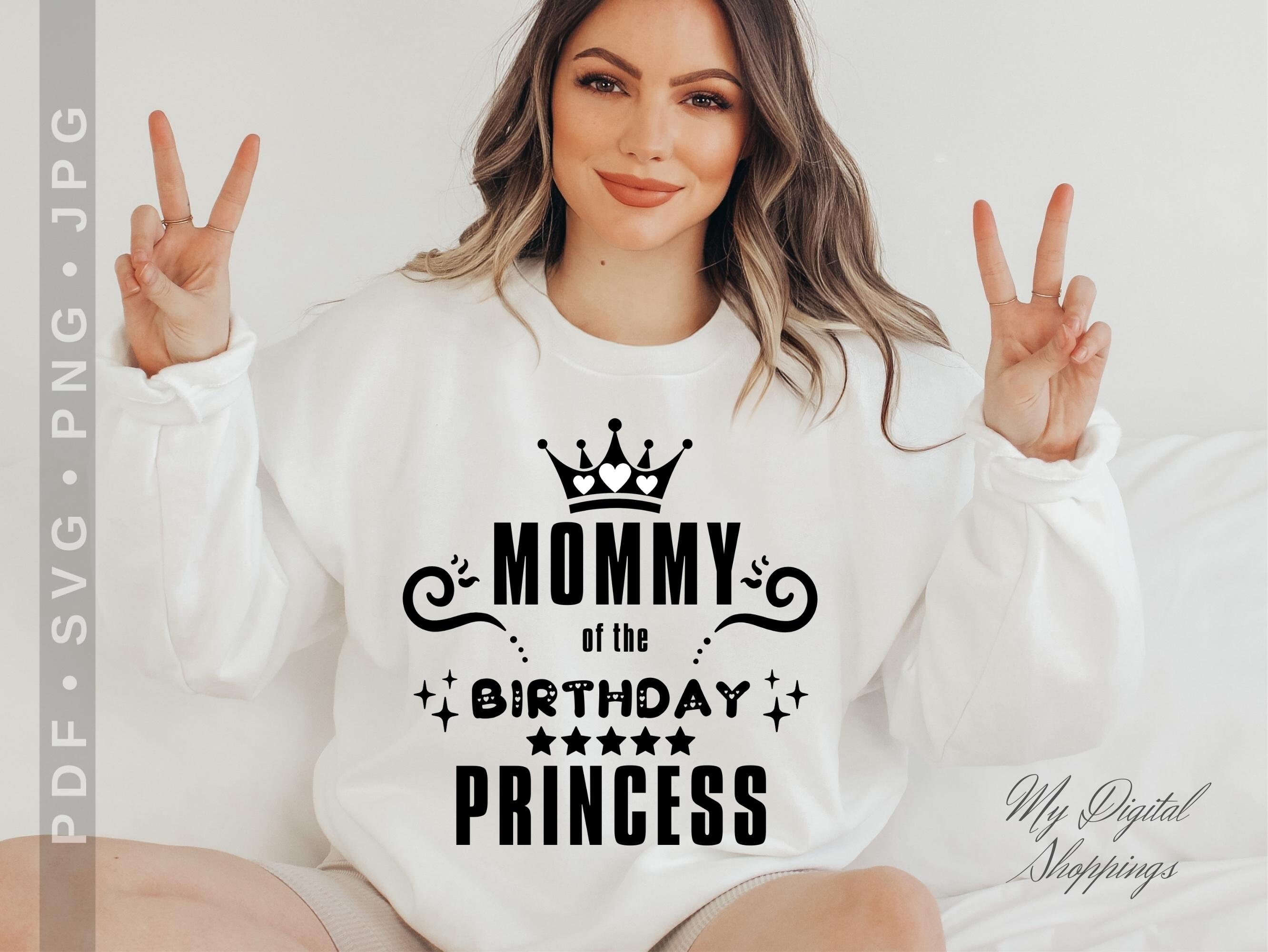 Birthday Princess Svg Bundle Mom of the Birthday Princess - Etsy