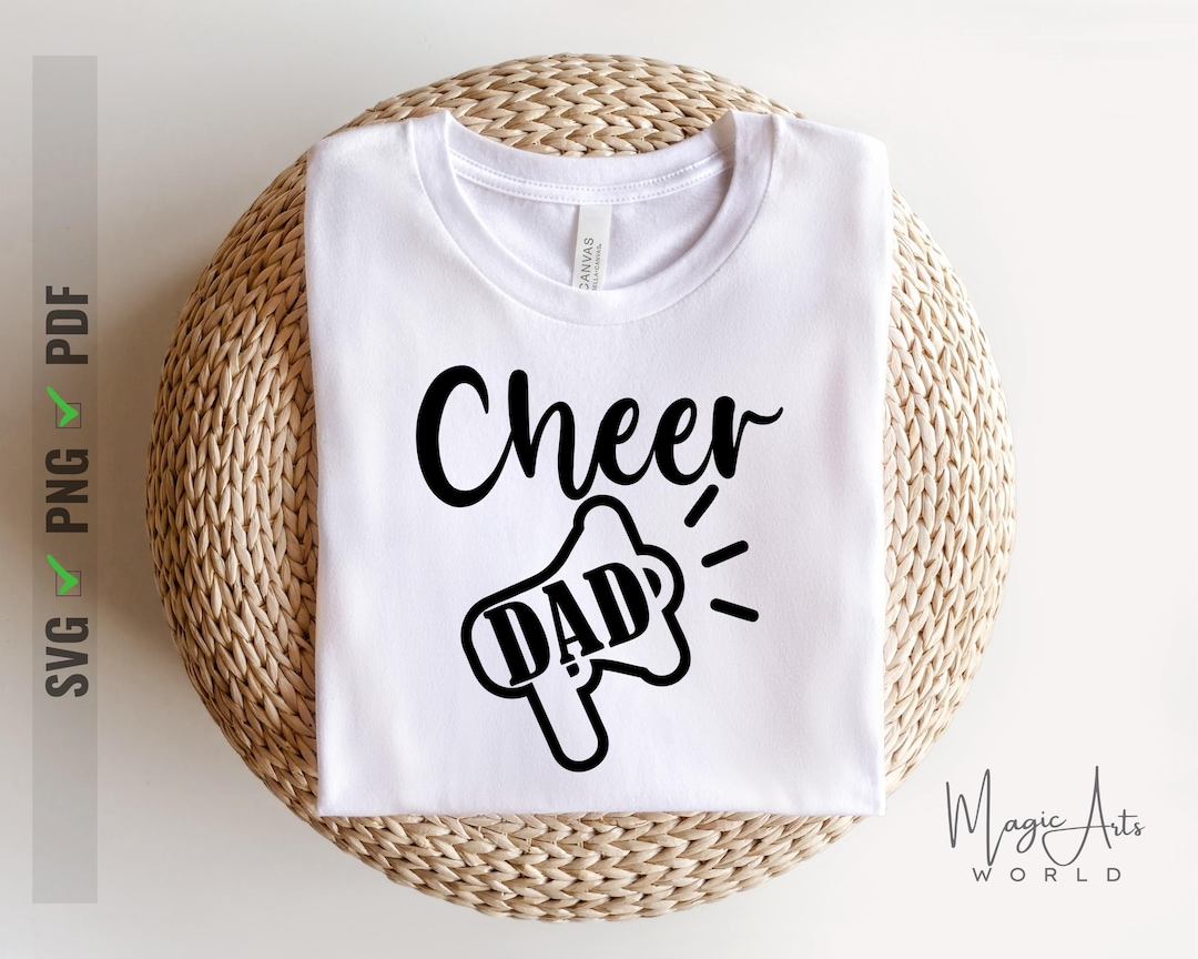 Cheer Dad Svg, Cheerleader Svg, Cheer Quote Cut Files, Daddy Saying ...