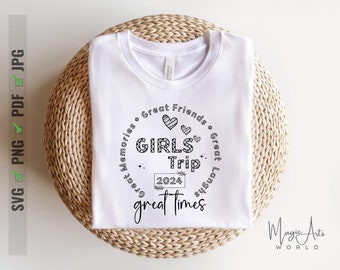 Siblings Trip 2024 Svg,mothers Day Gift,girl's Weekend 2024 Svg, Great Times, Great Memories Svg ...