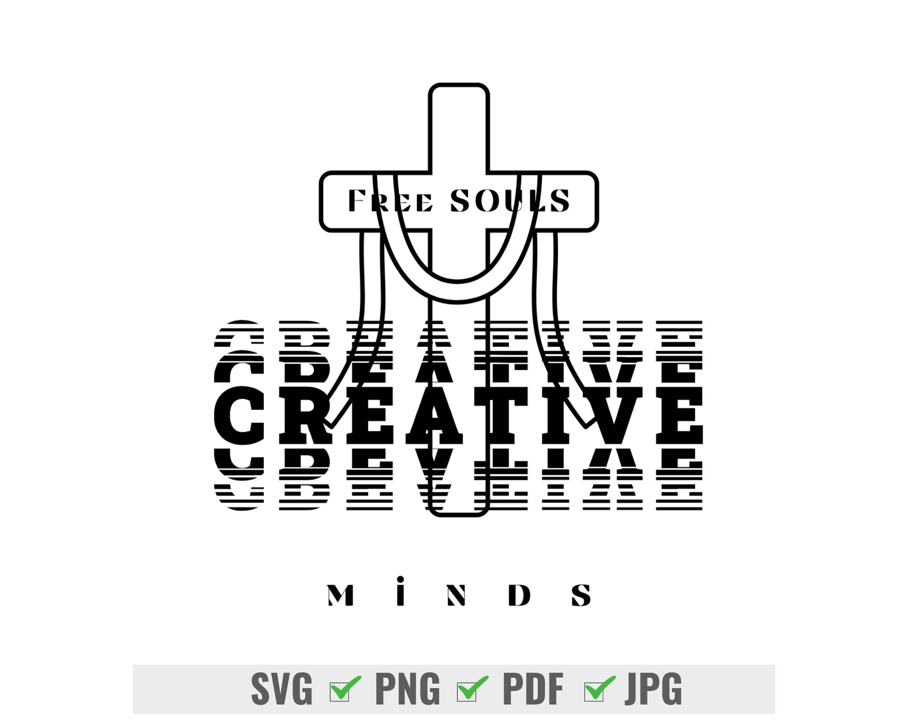 Creative Soul SVG, Creative SVG, Cut File for Cricut, Creative Girl Svg ...