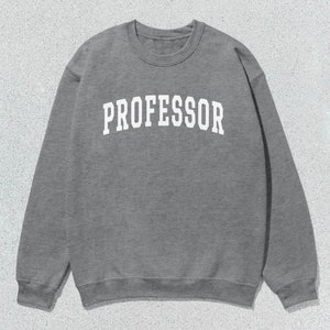 Professor Sweatshirt Collegiate Crewneck Sweater Unisex - Etsy