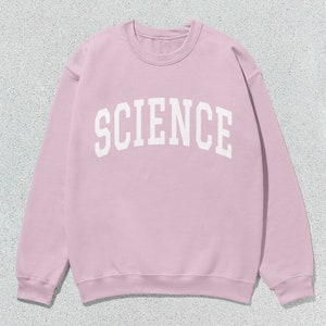 Science Sweatshirt Collegiate Crewneck Sweater Unisex - Etsy