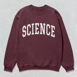 Science Sweatshirt Collegiate Crewneck Sweater Unisex - Etsy