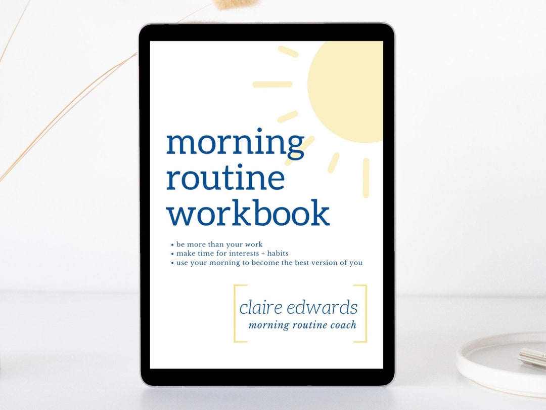 Morning Routine Workbook, Morning Routine Ebook, Morning Routine ...