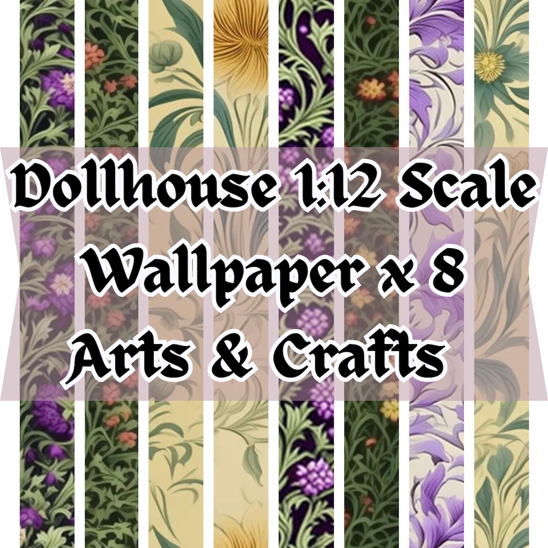 Dollhouse 1:12 Scale Wallpaper X 8 A4 Printable Digital Download Sheets ...