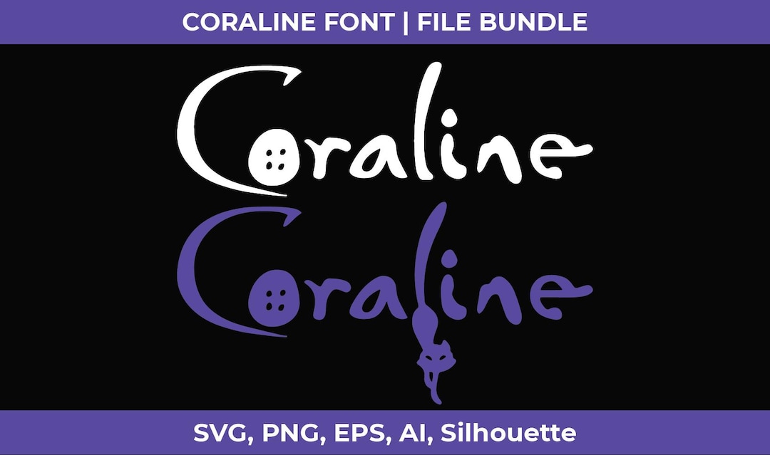 Coraline Font, Coraline SVG Bundle, Coraline Jones, Halloween Font ...