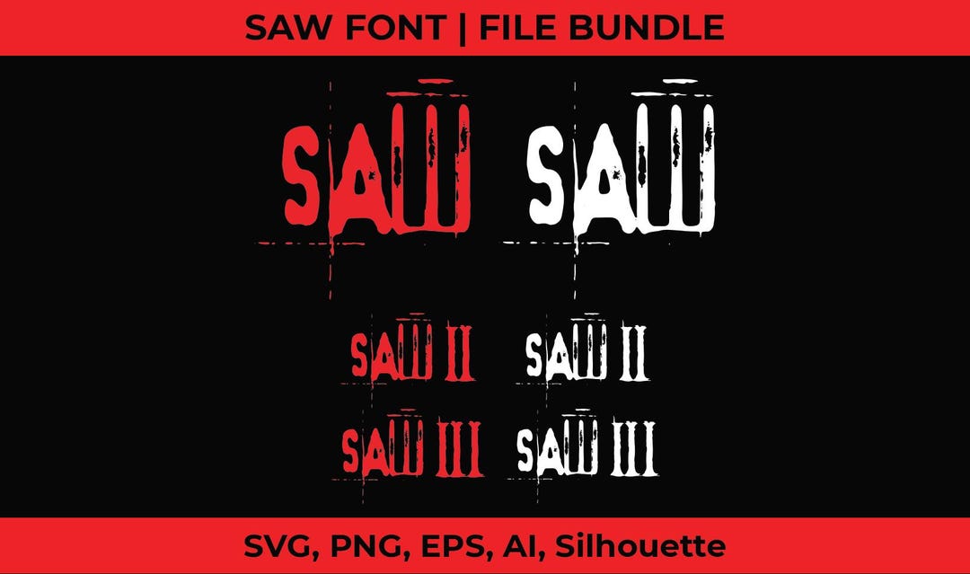 Saw Font, Halloween SVG File Bundle, Saw Movie SVG, Horror Movie SVG ...