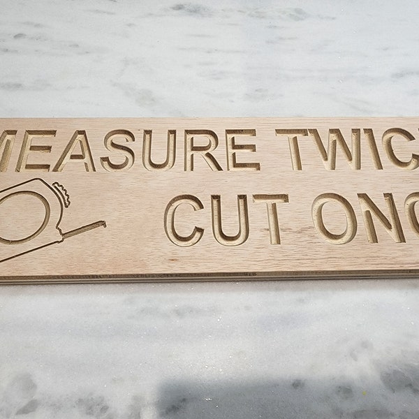Measure Twice Cut Once Sign - Etsy