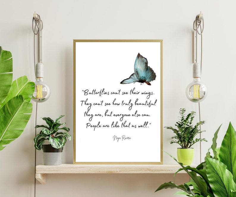 butterfly-wings-quote-naya-rivera-quote-digital-wall-art-print-at