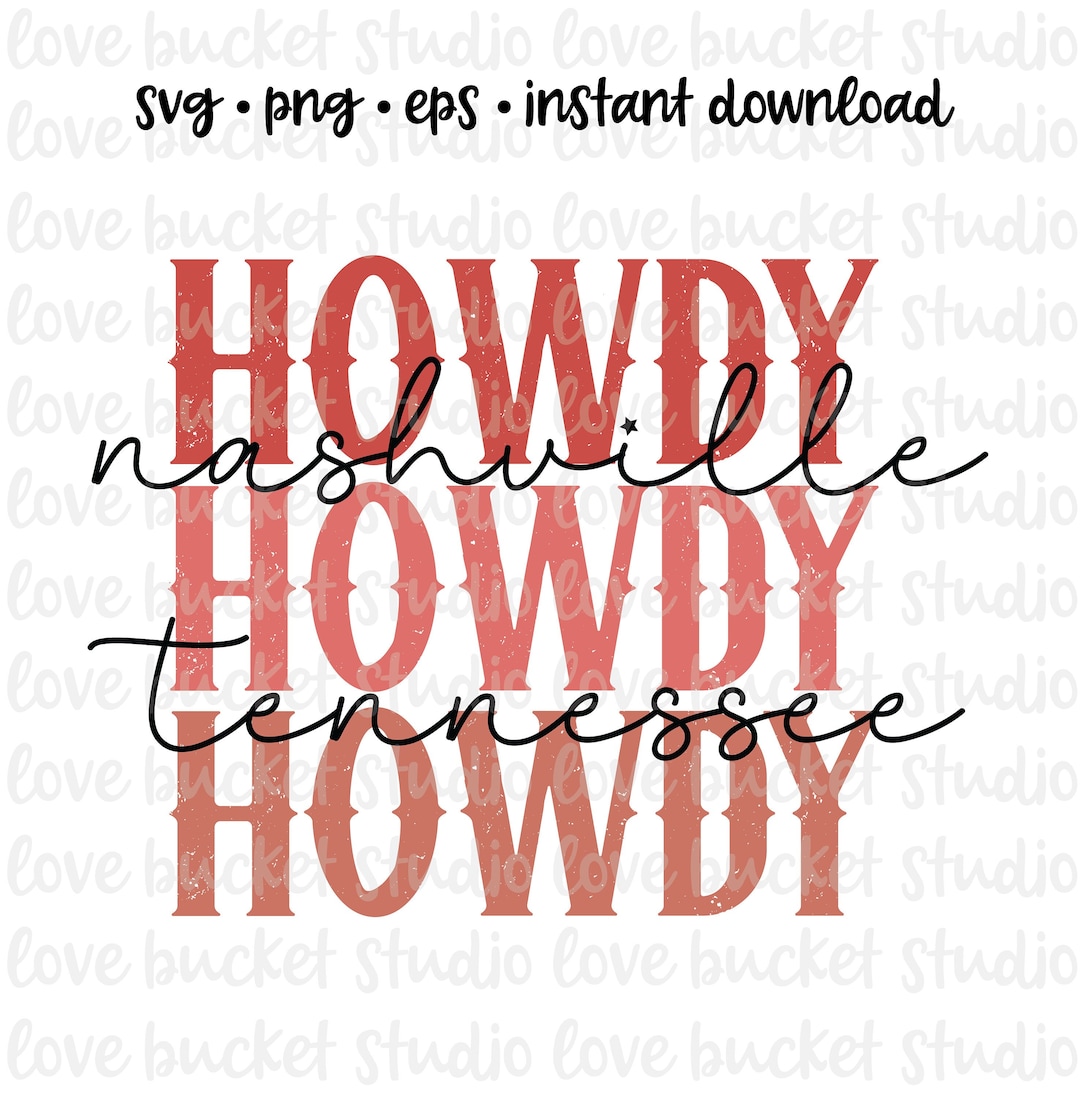 Howdy Svg, Nashville Png, Nashville Instant Download, Png File ...