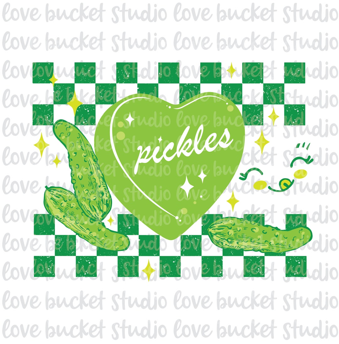 Pickle Valentine Png, I Love Pickles Svg, Pickle Sublimation Png ...