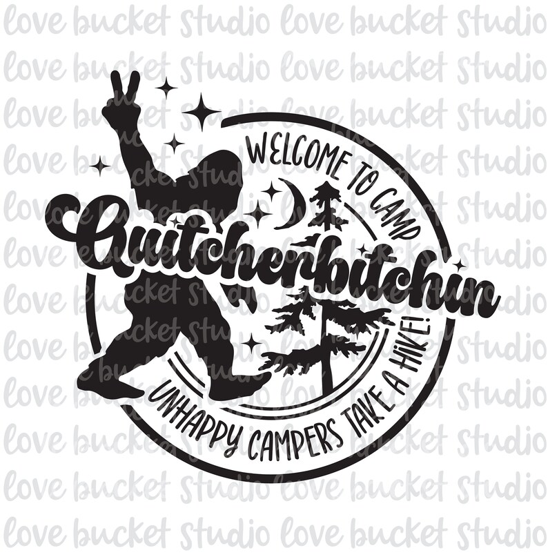 Camp Quitcherbitchin Svg,camping Clipart,camping SVG Bundle,camper Svg ...