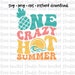 Crazy Hot Summer SVG, PNG Retro Summer Svg, Retro Beach Svg, Tropical ...