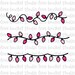 Pink Christmas String Lights PNG File,xmas Lights SVG File,christmas ...
