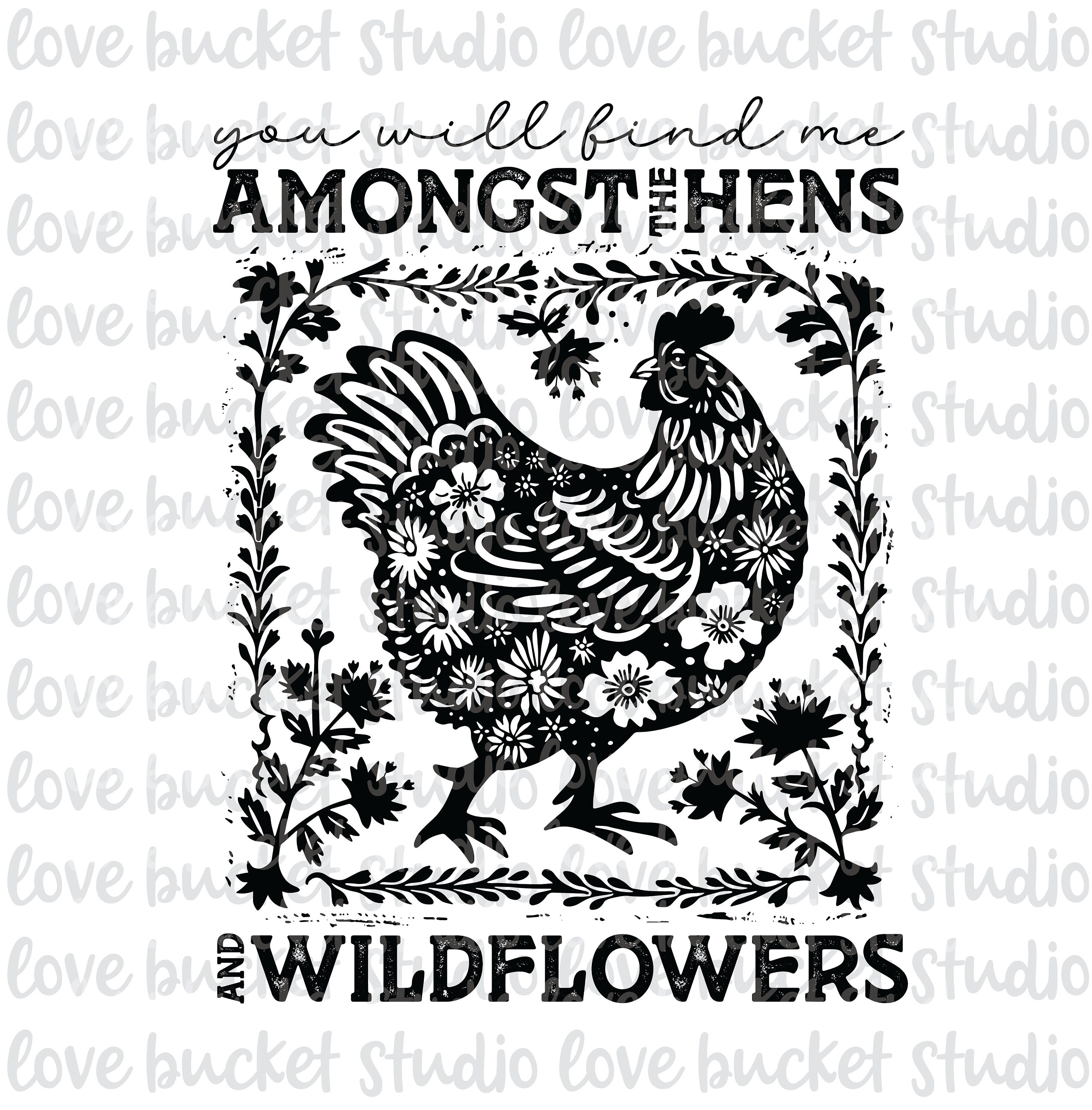 Hens and Wildflowers Art SVG, Chicken SVG, Chicken Lady PNG, Homestead ...