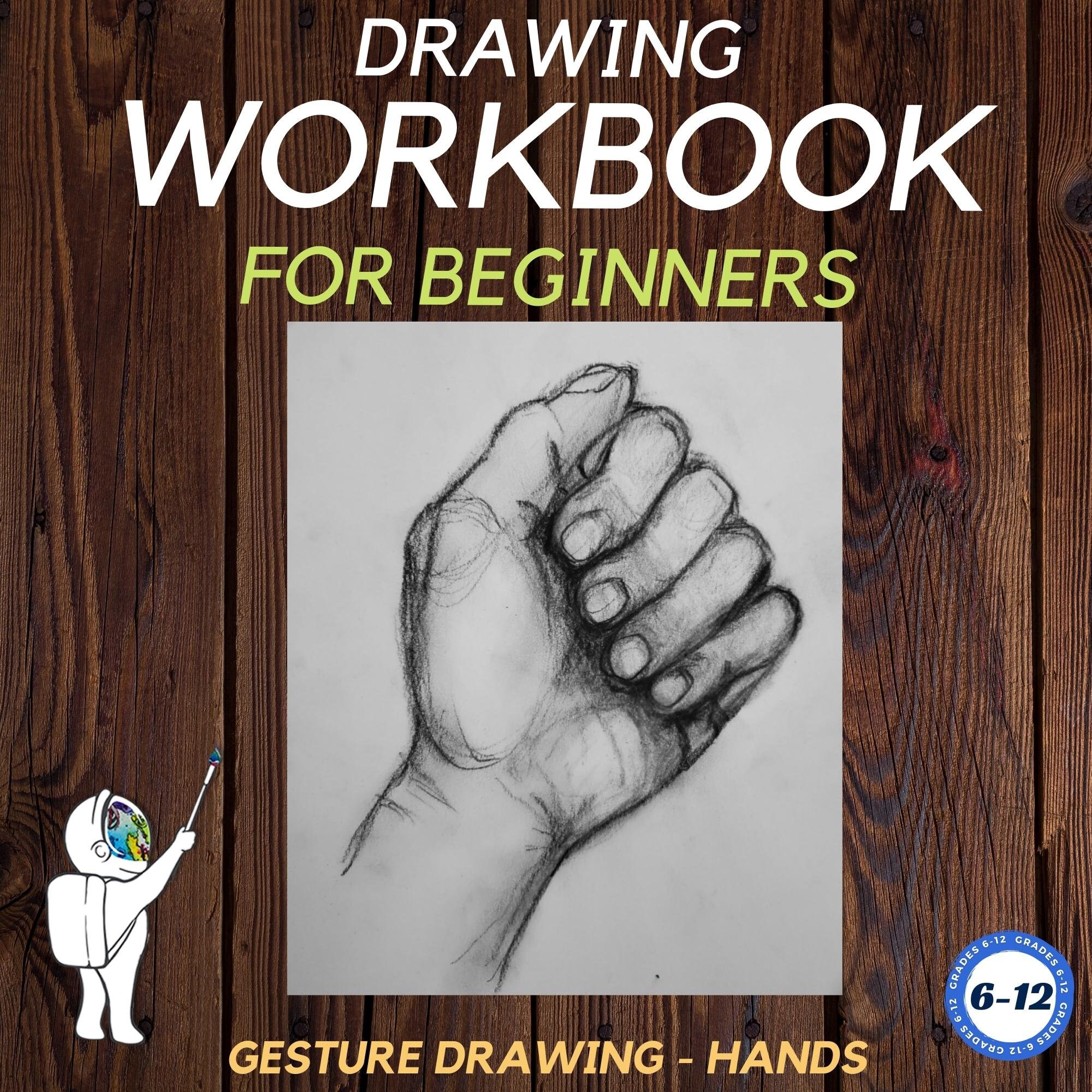 Drawing Workbook for Beginners, Middle School Drawing Workbook for ...