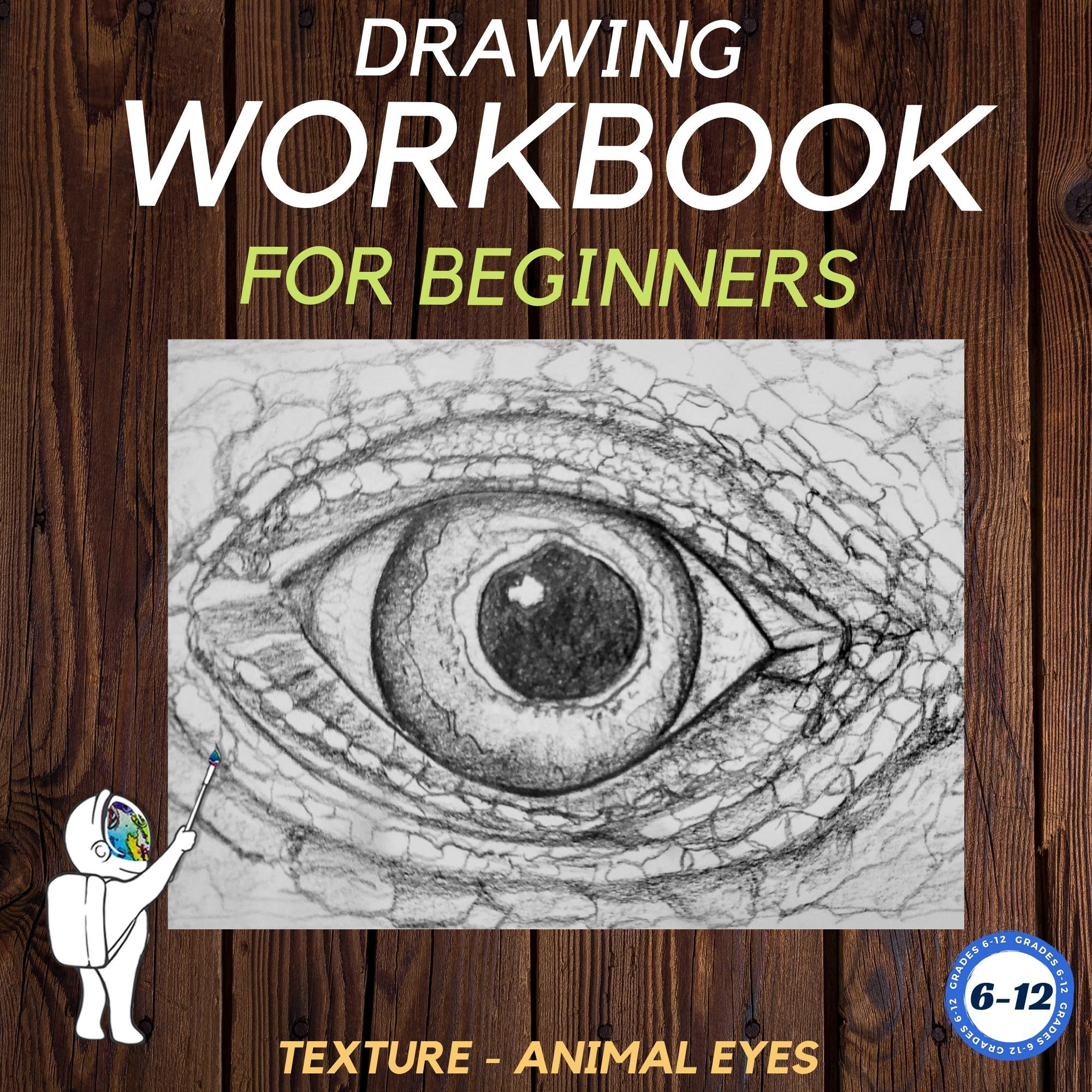 Drawing Workbook for Beginners, Middle School Drawing Workbook for ...