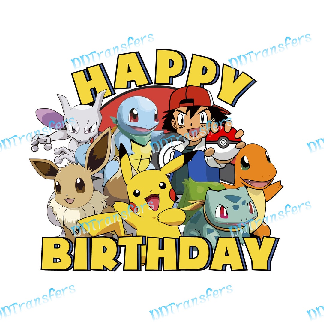 Poke Fan Art - Happy Birthday! - Ready to Press - DTF Transfer - Etsy