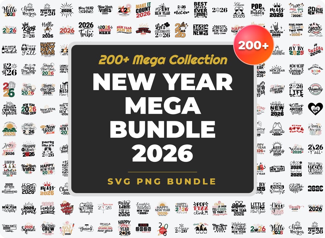 Mega Happy New Year 2026 SVG Bundle Cricut & Sublimation File, Happy ...