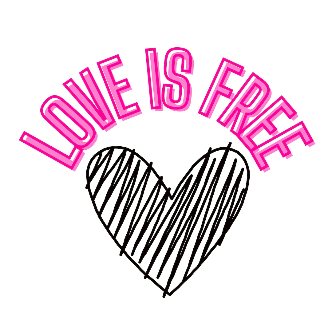 Love is Free PNG Digital Download - Etsy