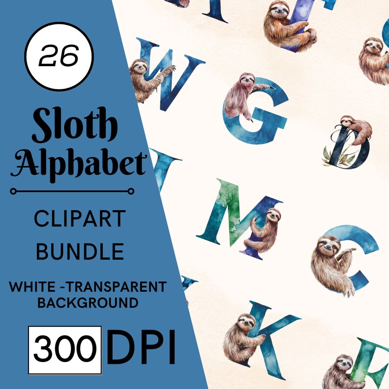 26 Sloth Png Sloth Clipart Sloth Alphabet Png Doodle Letters Animal ...