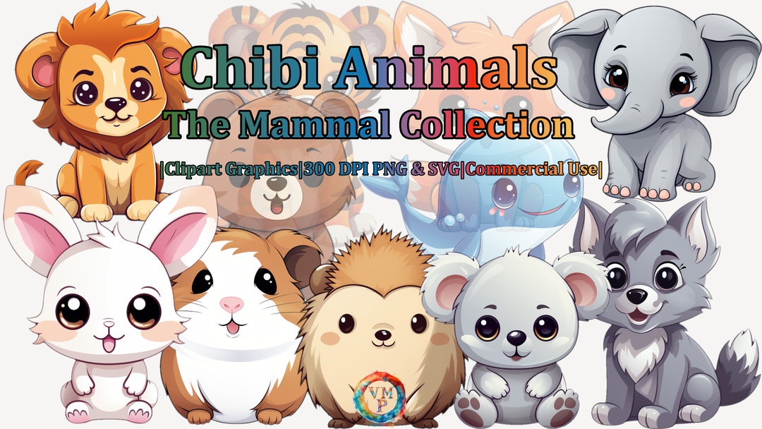 Set of 60 Chibi Animals Clipart Bundle 300 DPI PNG & SVG the Mammal ...