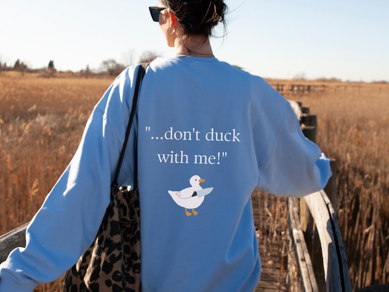 Meme Sweatshirt, Murder Duck, Gift for Duck Lover, Duck Lover ...