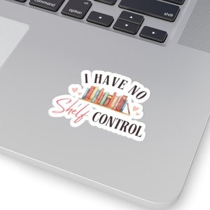 No Shelf Control Sticker - Etsy