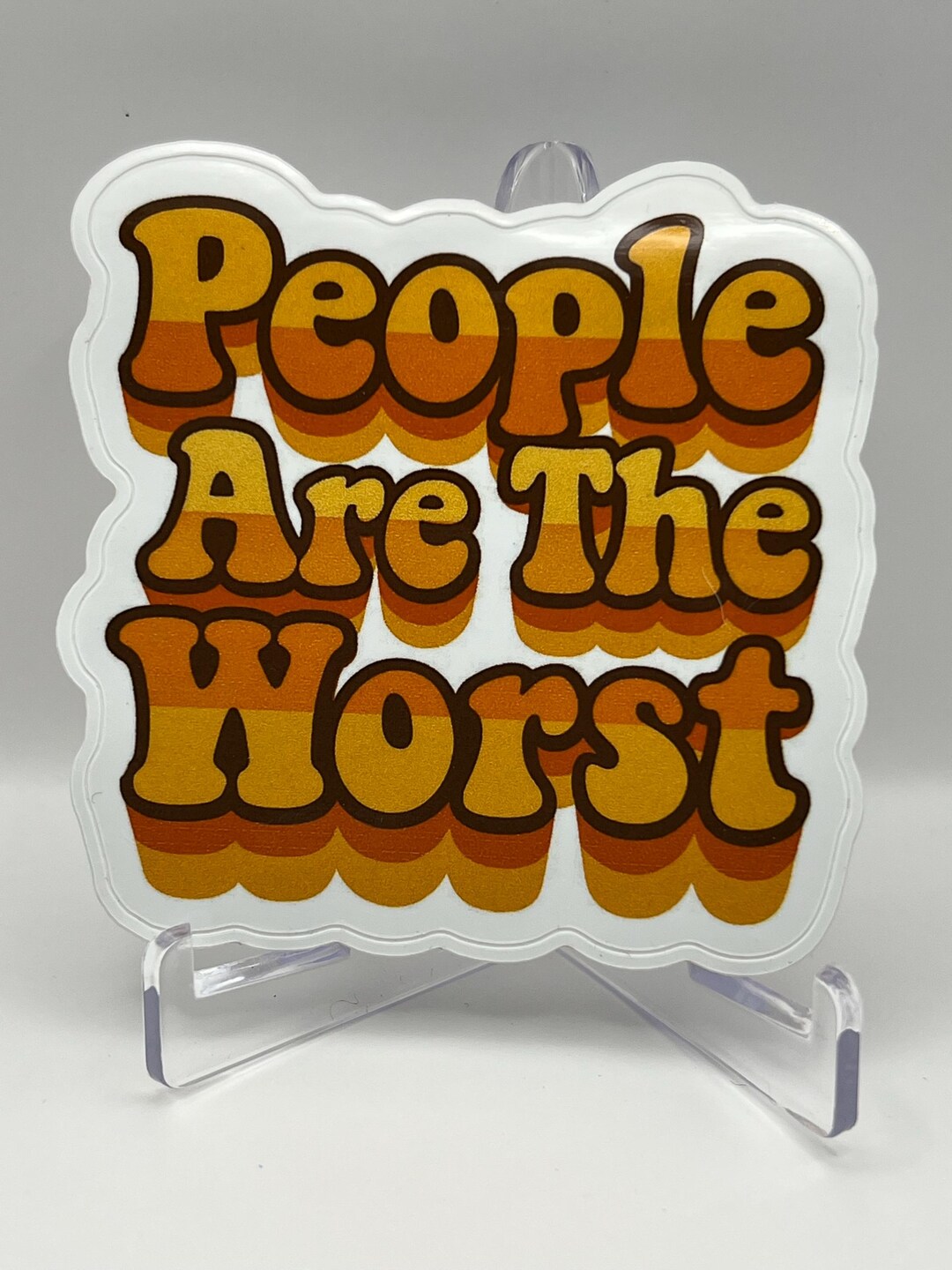 People Are the Worst Sticker - Etsy