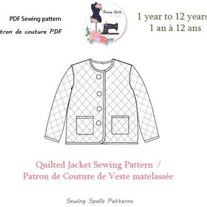 Quilted Jacket Sewing Pattern for Children (ages 1 to 12) - Digital ...