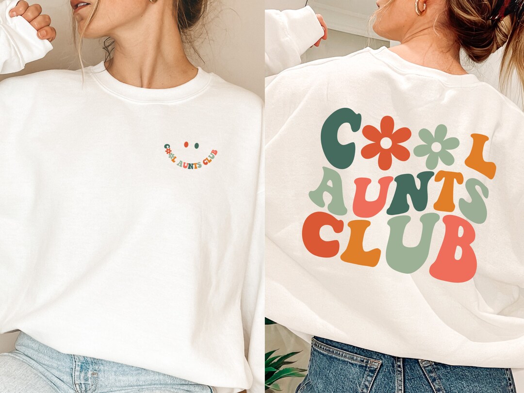 Smiley Face Cool Aunts Club Sweatshirt, Cool Aunt Sweatshirt, Aunt ...