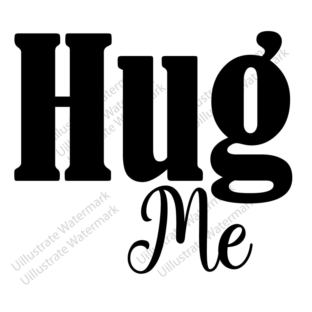 Hug Me SVG DXF Png Pdf Eps Files for T Shirt Design - Etsy