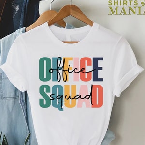 Office Squad T-shirt,office Team Shirt,office Crew,office Staff ...