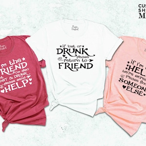 Drinking Tshirt, Funny Drunk Friends Shirts, Matching Group Shirt,girls ...