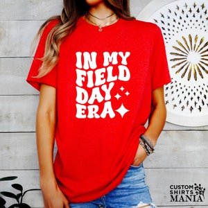 In My Field Day Era Shirt, Funny Field Day Shirt for Teachers, Retro ...