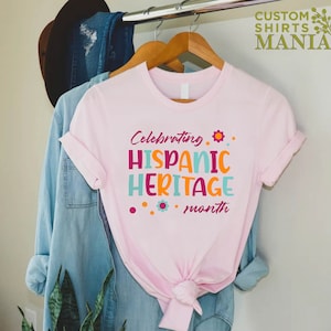 Celebrating Hispanic Heritage Month T-shirt, Mexican Shirt Women ...