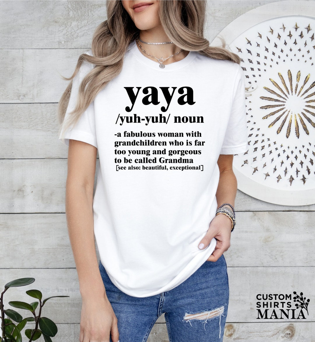 Yaya Shirt, Yaya Definition Tee,grandma to Be Gift,baby Announcement ...